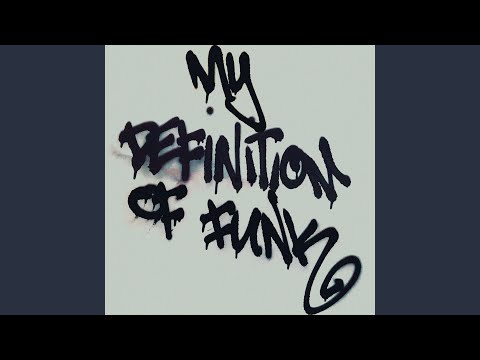 My Definition of Funk
