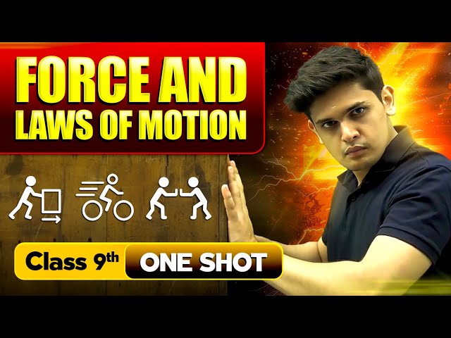 Understanding Force and Laws of Motion: A Comprehensive Guide for Class 9 Science | Galaxy.ai ...
