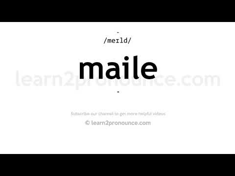 How to pronounce Maile | English pronunciation