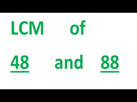 LCM of 48 and 88