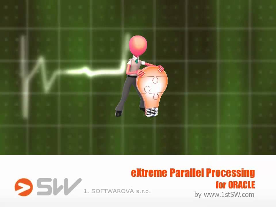 eXtreme Parallel Processing for Oracle
