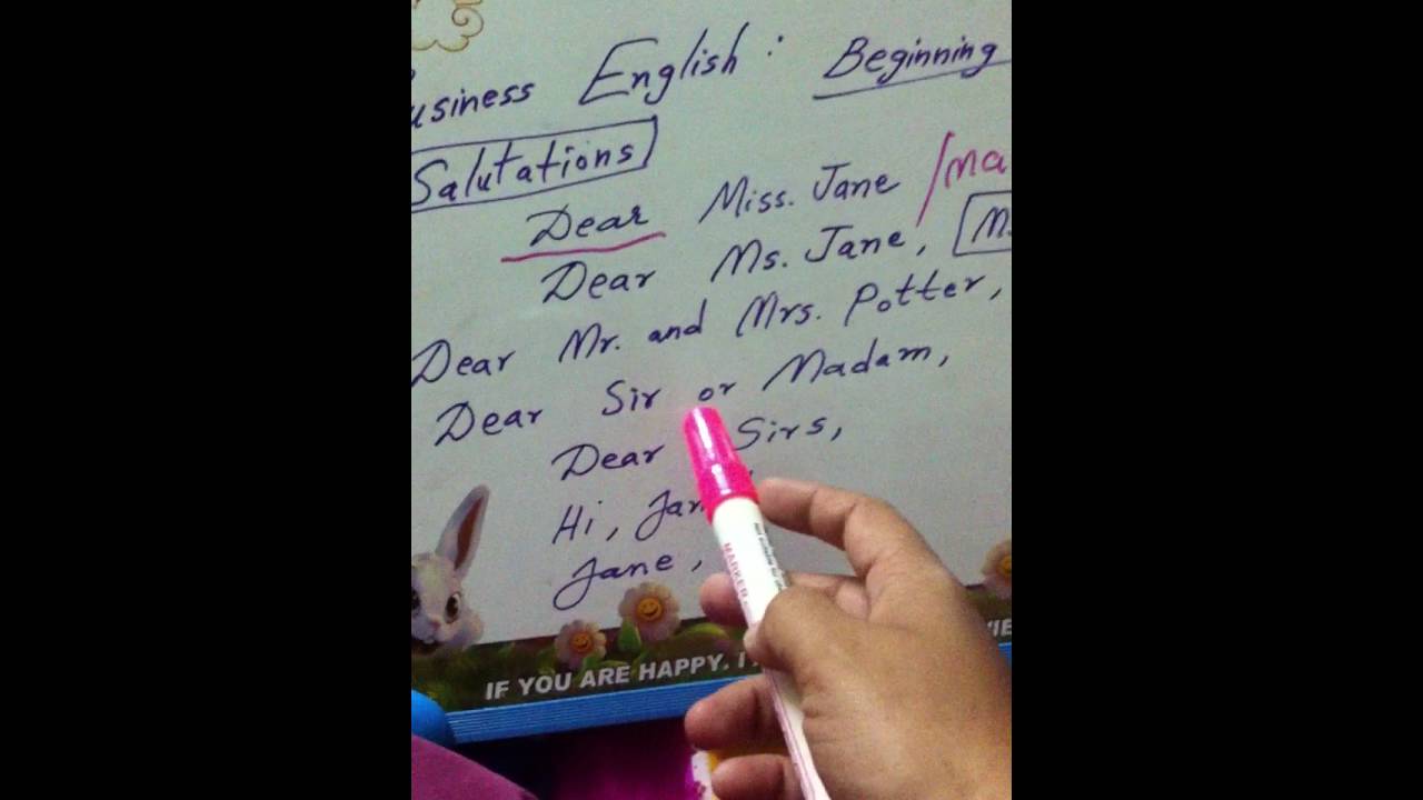 Starting a Letter: Salutations/ Greetings