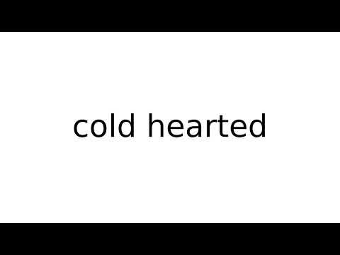 cold hearted #idiom #idioms #english #meaning #meanings #definition #definitions