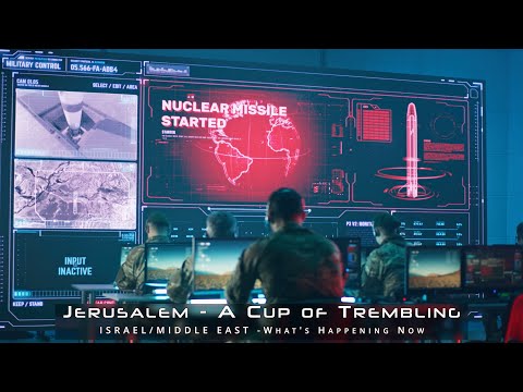 Jerusalem - A Cup of Trembling - What's Happing Now - Jacob Prasch