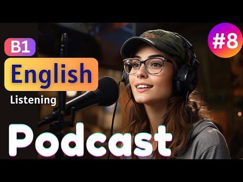 B1 English Listening Practice | How To Think In English | English Listening | Podcast Conversation