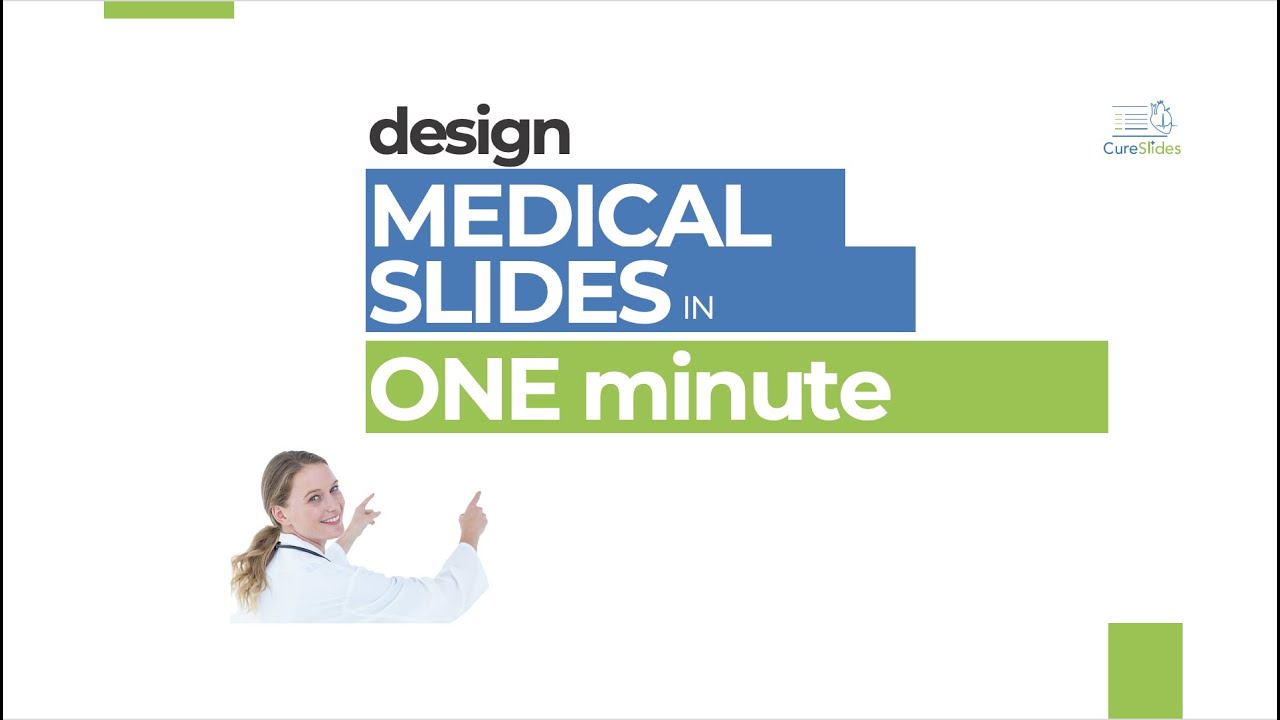 Design medical slides in 1 minute!