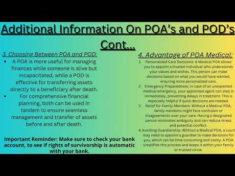 Additional Information on POA’s and POD’s