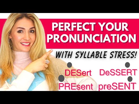 Perfect your Pronunciation with Correct Syllable Stress!
