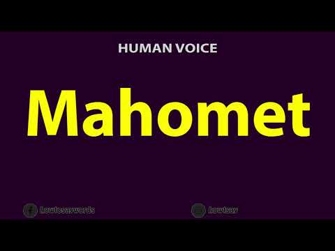 How to Pronounce Mahomet