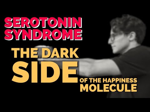Serotonin Syndrome: The Dark Side of the ‘Happiness Molecule’