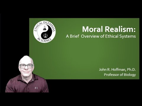 Moral Realism: A brief overview of Ethical Systems
