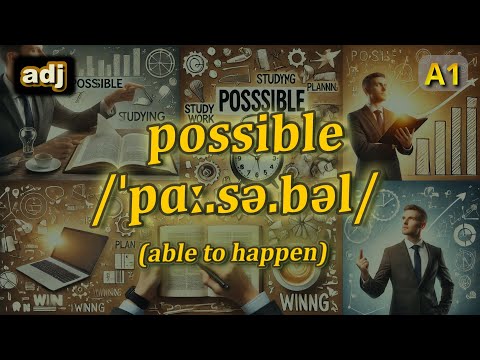 [adj] Possible meaning (able to happen) with 5 examples