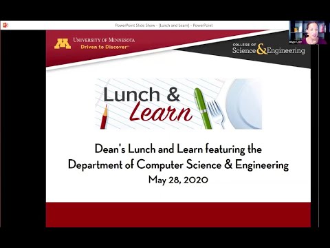 UMN CSE Dean's Lunch and Learn: Computer Science and Engineering