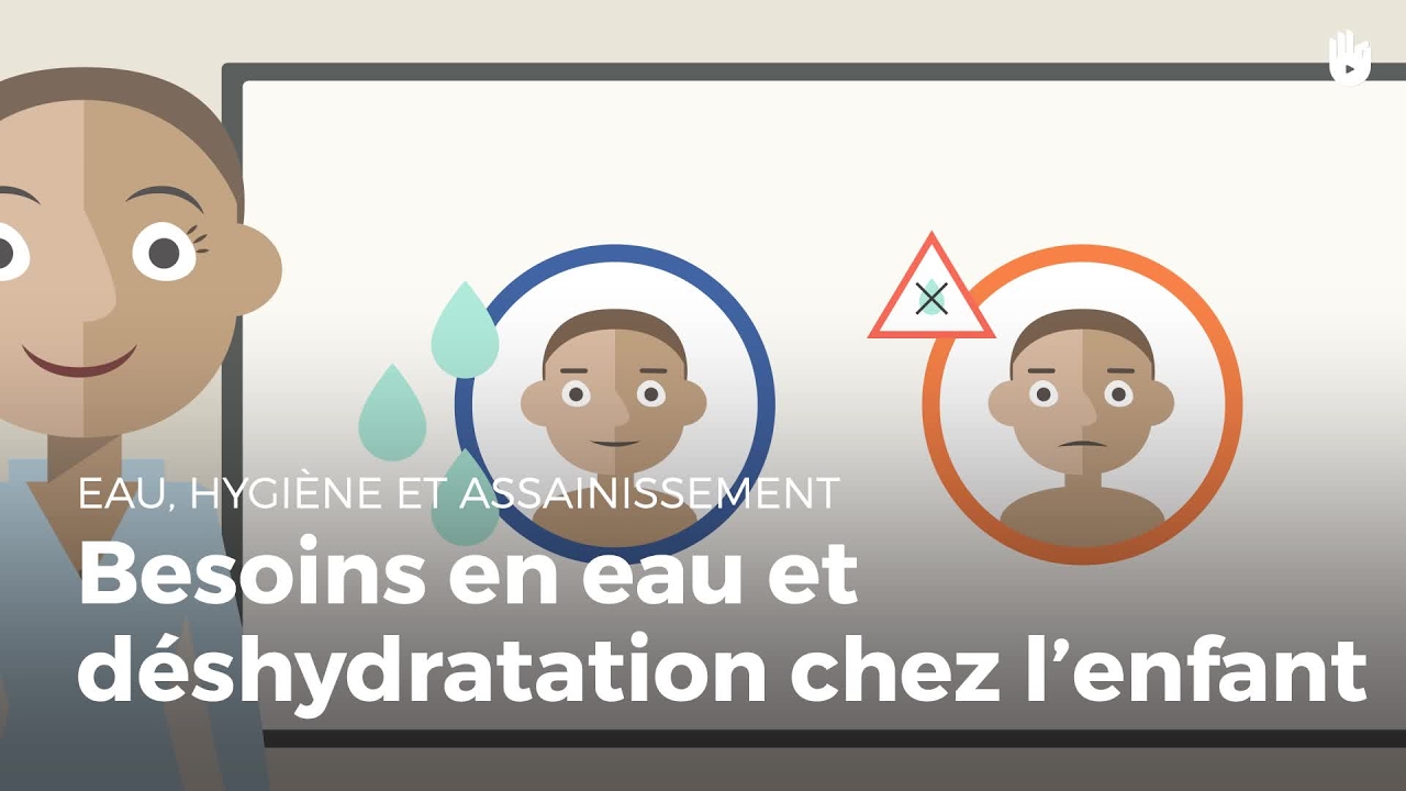 Déshydratation chez l'enfant - Europe - Eau, hygiène et assainissement ...