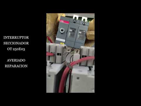 OT 250E03 ABB INTERRUPTOR SECCIONADOR