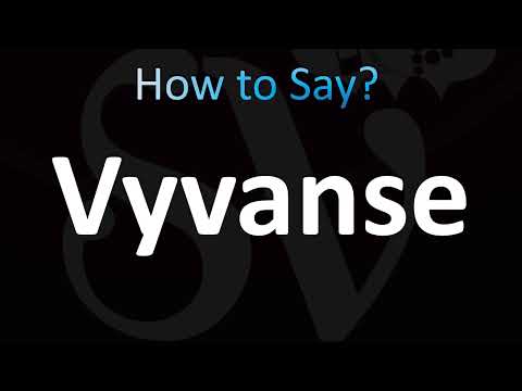How to Pronounce Vyvanse (CORRECTLY!)