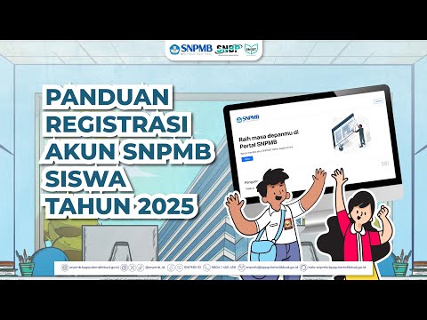 REGISTRASI AKUN SNPMB BAGI SISWA