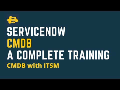 #3 CMDB with ITSM in ServiceNow | ServiceNow CMDB Training