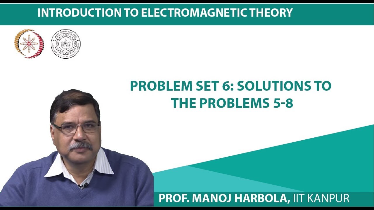 Problem Set 6: Solutions to the Problems 5-8
