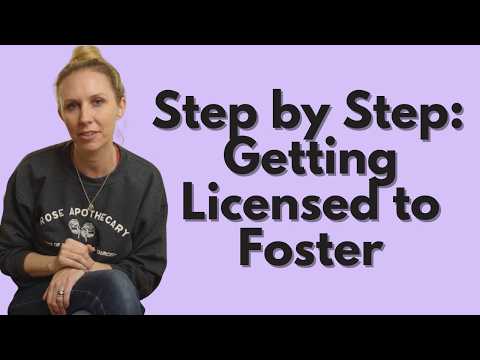 How to become licensed to be a foster parent