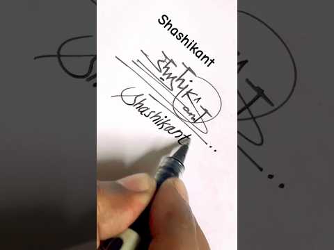 Shashikant name Signature Style/Best Signature #Viralshorts