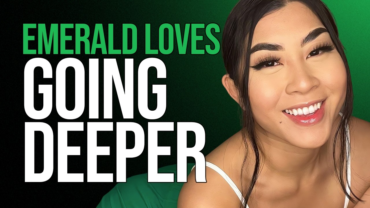 Emerald Loves Going Deeper | Full uncensored interview