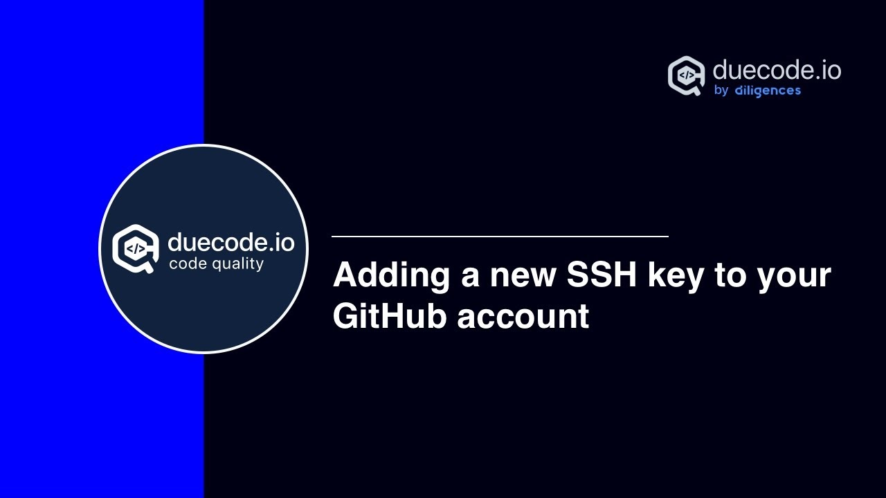 Adding a new SSH key to your GitHub account | duecode.io