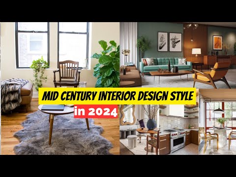 Mid Century Interior Design Style in 2024, A Style That Defined A Generation
