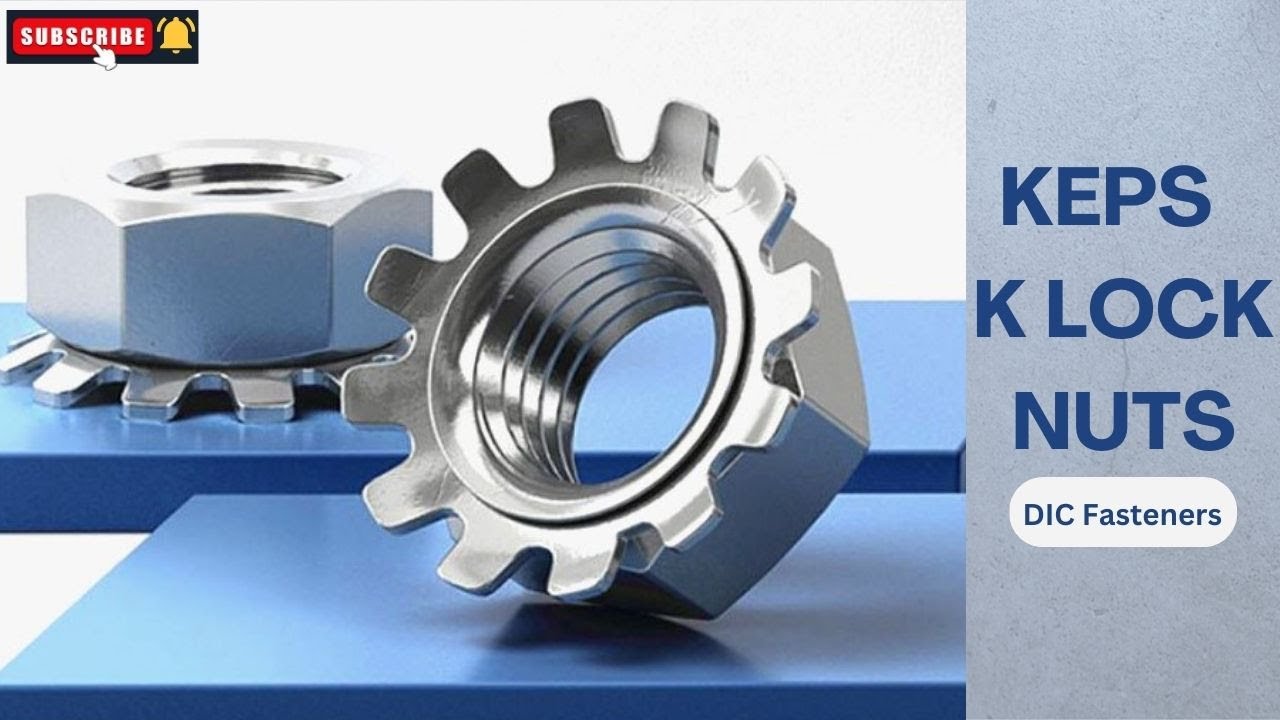 Keps - K Lock Nuts | Nuts | DIC