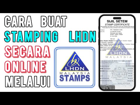 Cara Buat Stamping LHDN Online