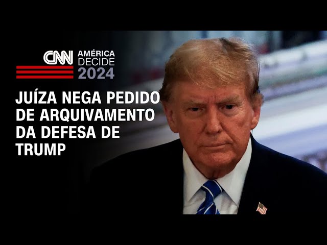 Juíza nega pedido de Trump para arquivar processo sobre documentos ...
