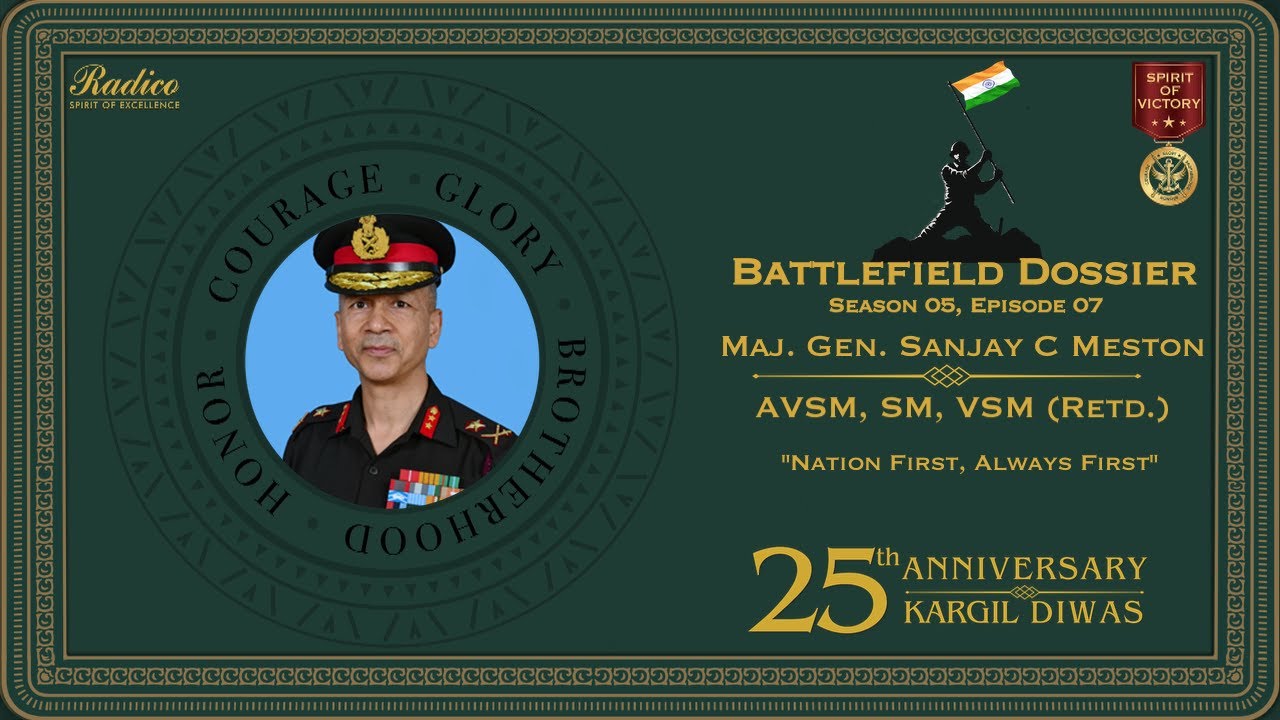 Major General Sanjay C Meston Reflects on the Kargil War in ...