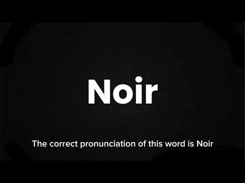 How to Pronounce Noir Correctly | English Pronunciation Guide