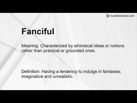 Fanciful Meaning
