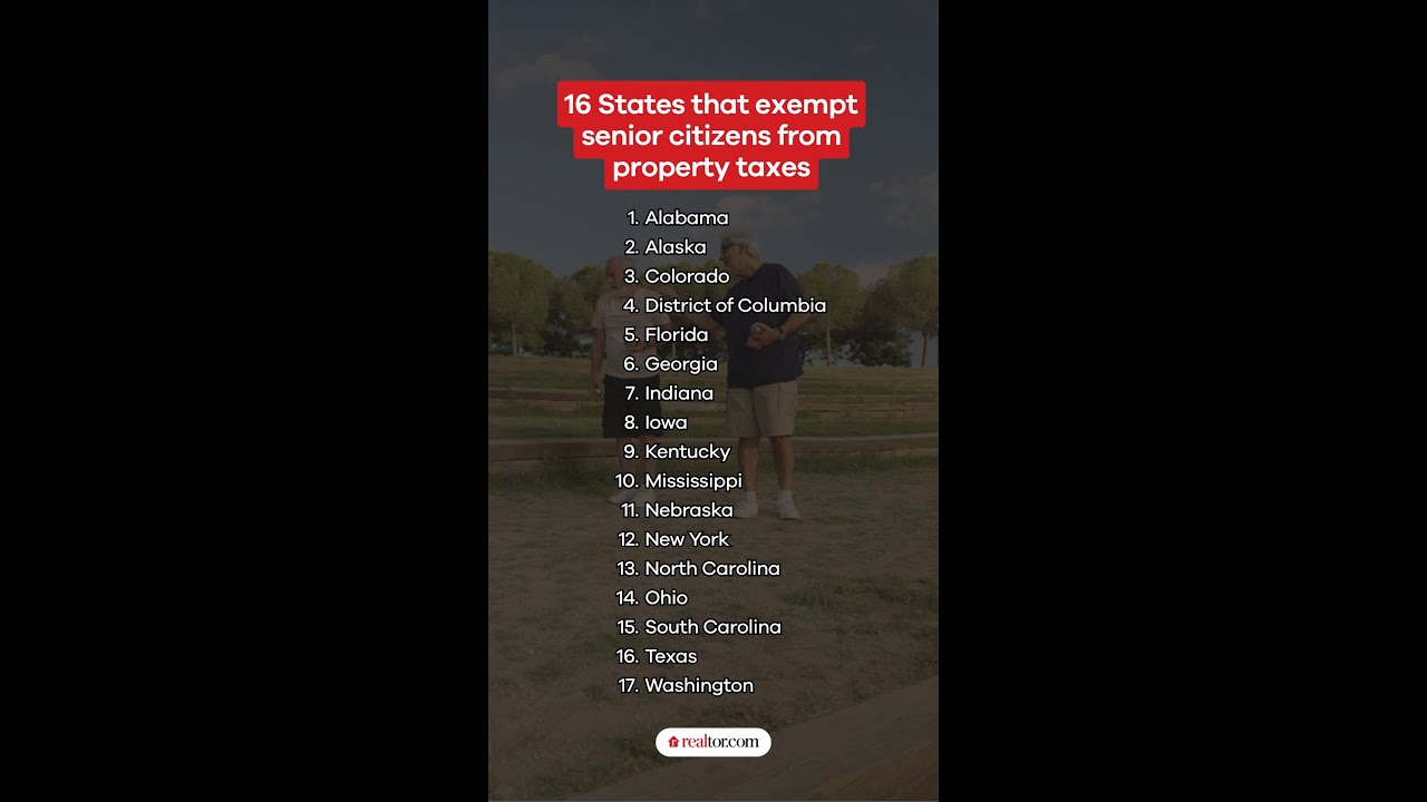 16 States Exempt Senior Citizens From Property Taxes