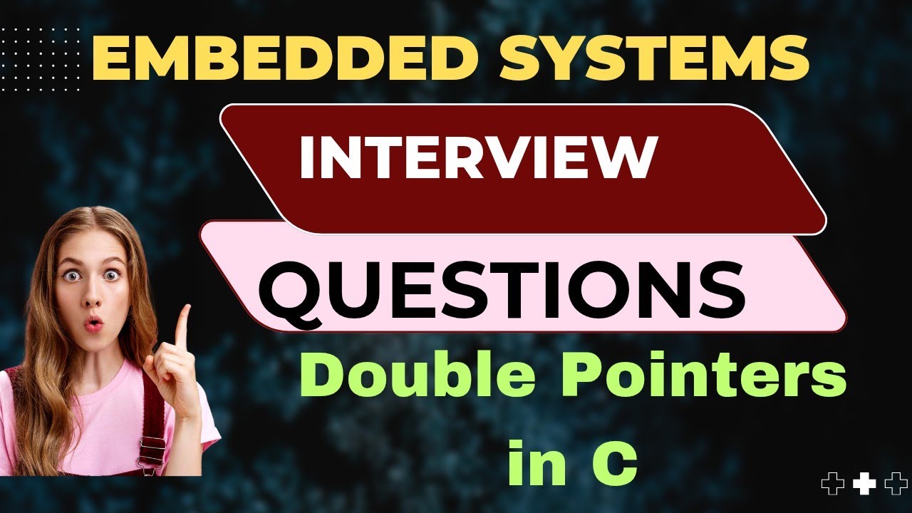 Double pointers In C language | Embedded systems interview questions #clanguage #pointersinc #nvidia
