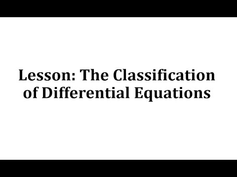 Lesson: Classifying Differential Equations | Math Help from Arithmetic ...