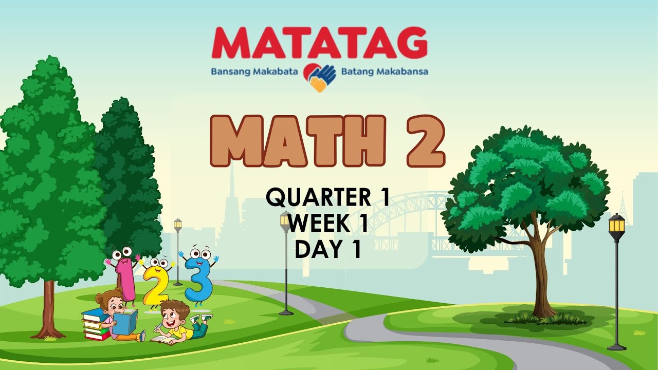 Mathematics Grade 2 | Quarter 1 – Week 1 | MATATAG Curriculum