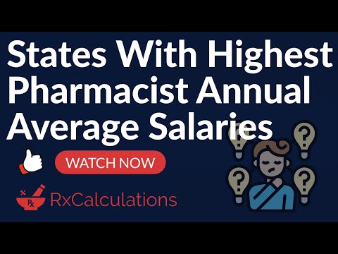 Pharmacist Salary By State | RxCalculations