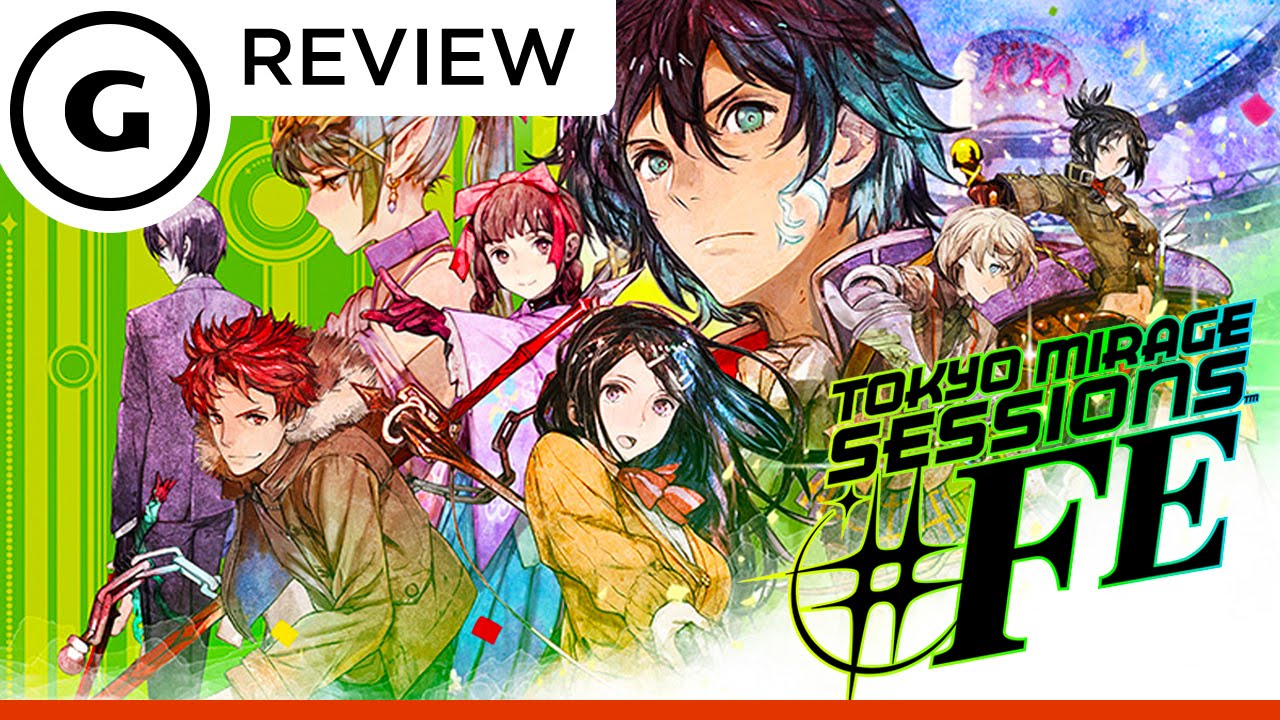 Tokyo Mirage Sessions #FE - Review
