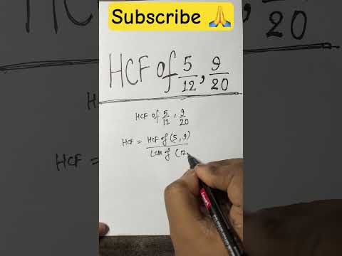 HCF of 5/12 and 9/20 #math