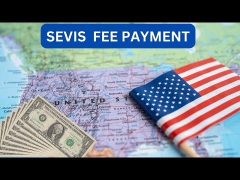 SEVIS FEE PAYMENT DETAILS, USA