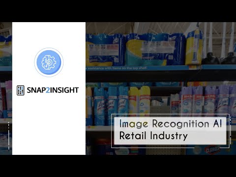 Snap2Insight - Image Recognition AI for Retail Execution Analytics