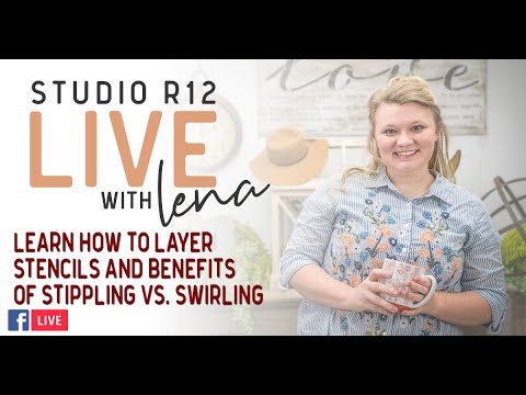 How to Layer Stencils | Benefits of Stippling vs Swirling When Stenciling | How to Add Embellishment