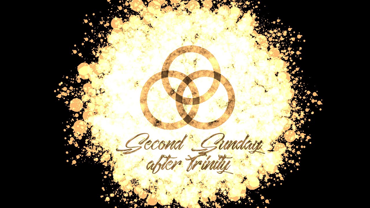 Second Sunday after Trinity | Fownhope Benefice