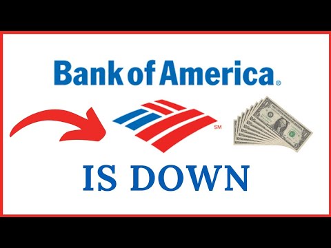 Bank of America is Down | Bank of America Mobile Banking Servers Down
