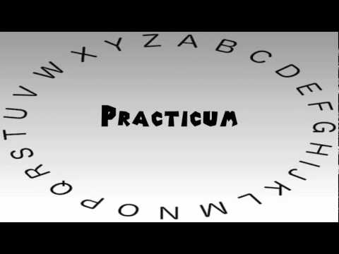 How to Say or Pronounce Practicum