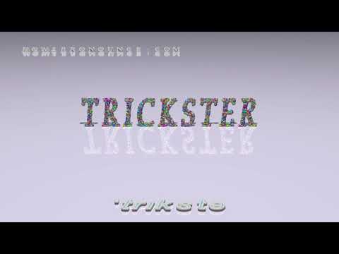 trickster - pronunciation + Examples in sentences and phrases