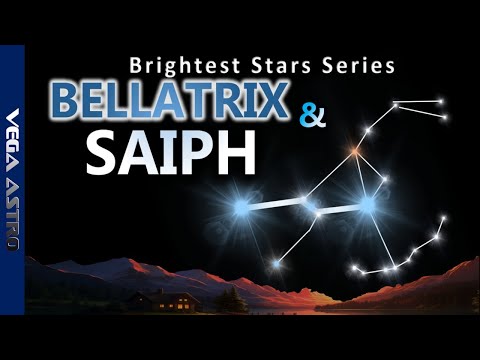 ⭐Bellatrix & Saiph: The OTHER Orion Stars⭐