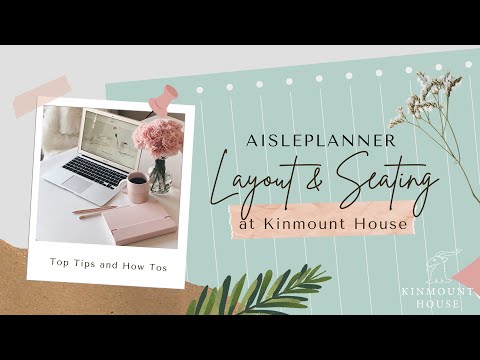 Layout and Seating in Aisle Planner I Kinmount House